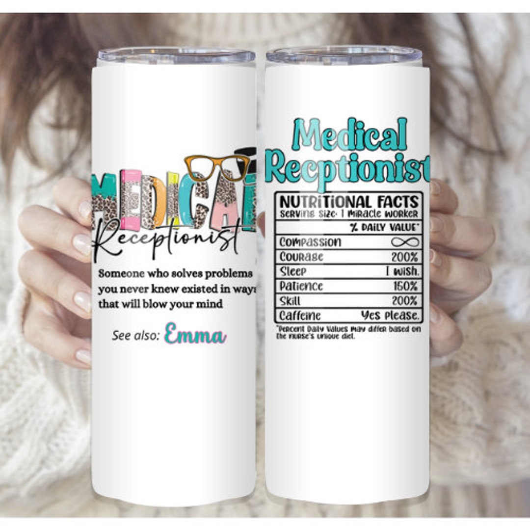 Medical Receptionist Gift, 20oz, Medical Receptionist Tumbler ...