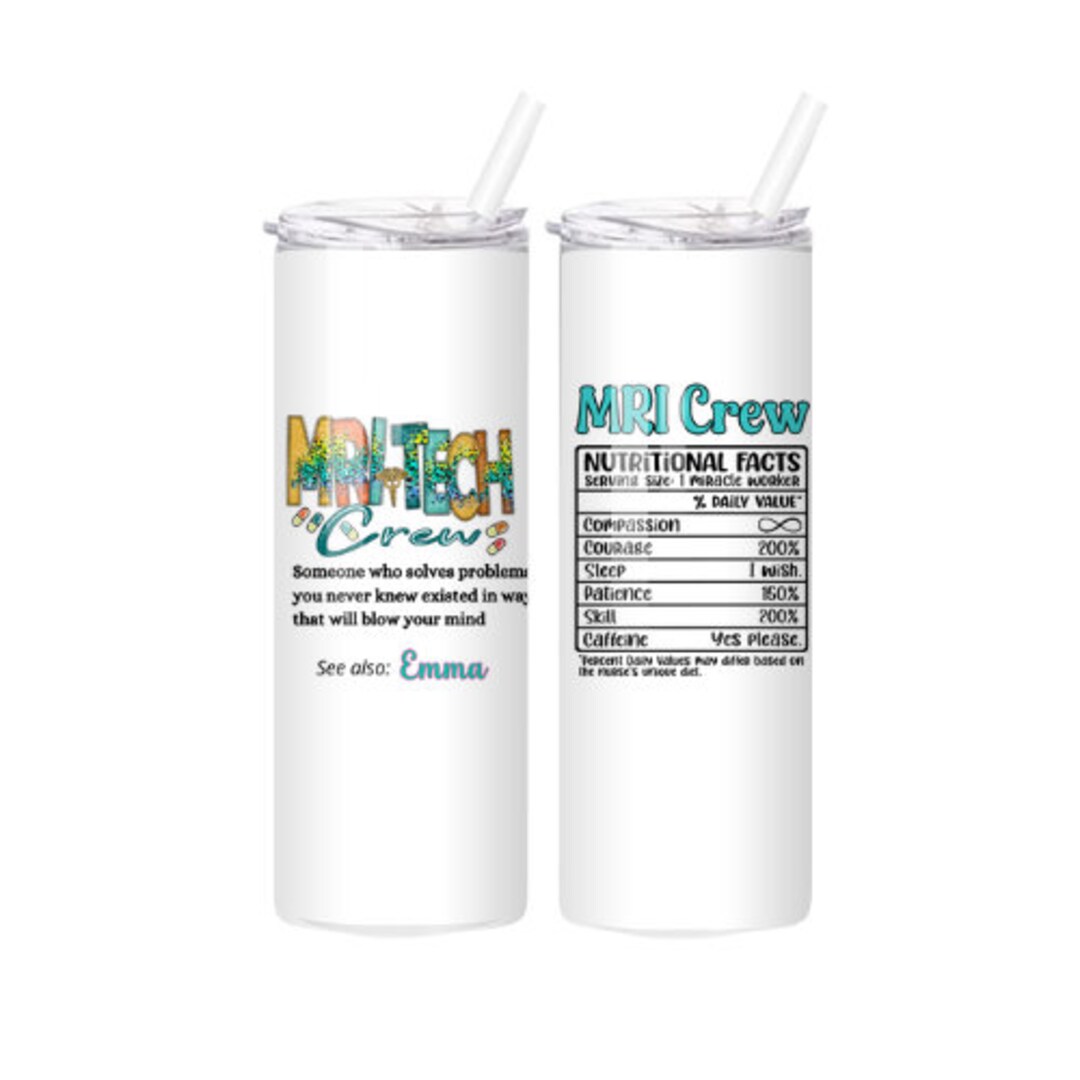 MRI Crew Gift, 20oz, MRI Crew Tumbler Personalized With Straw ...