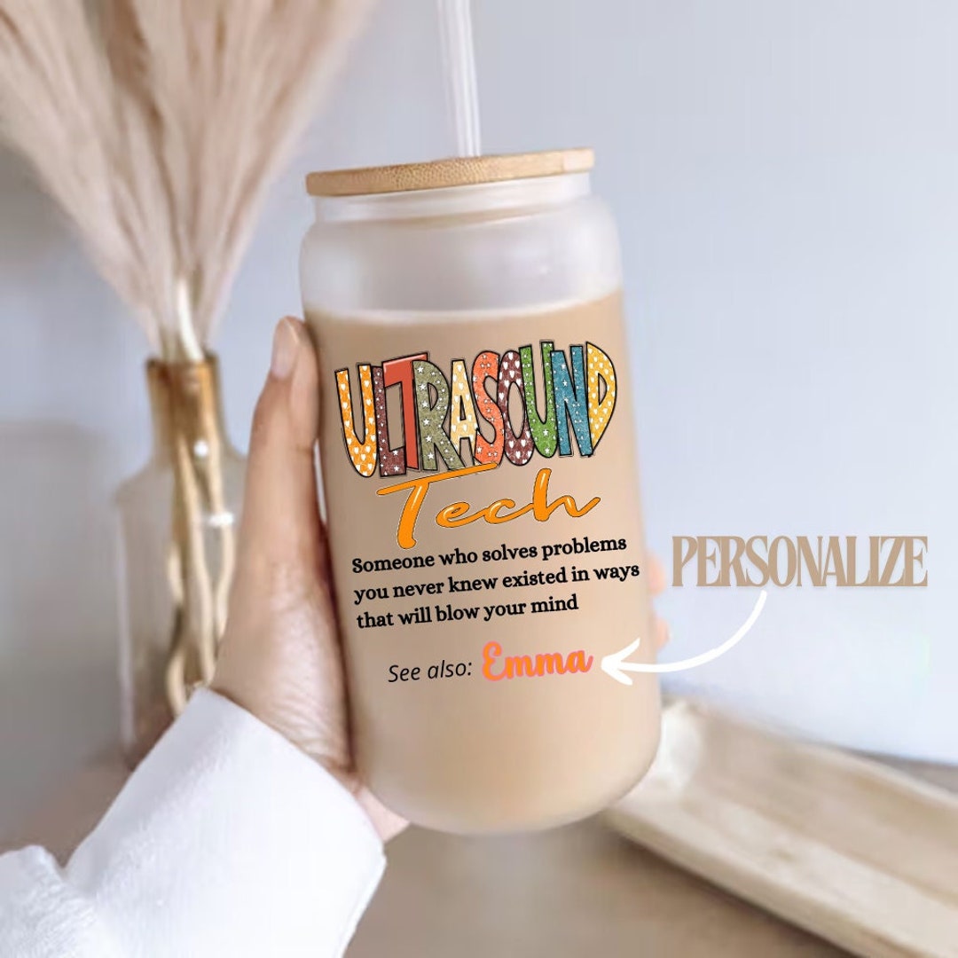 Ultrasound Tech 16oz Iced Coffee Cup Personalized Ultra Sound ...