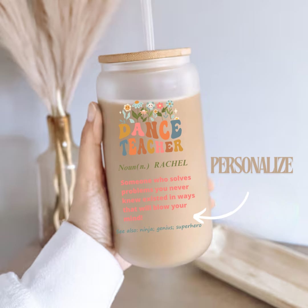 Dance Teacher 16oz Iced Coffee Cup Personalized Dance Teacher Gift ...