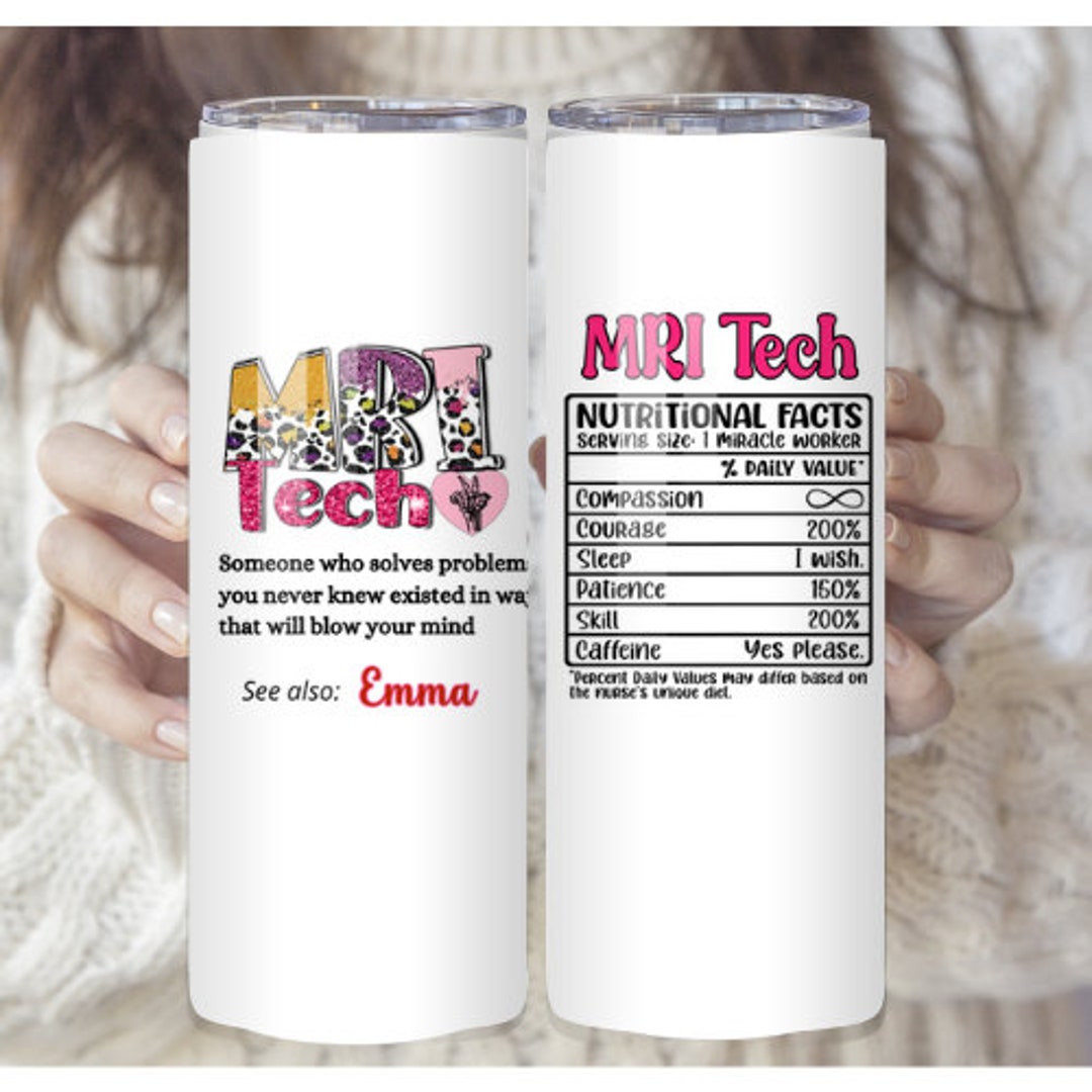 MRI Technician Gift, 20oz, Tumbler MRI Tech Personalized With Straw ...