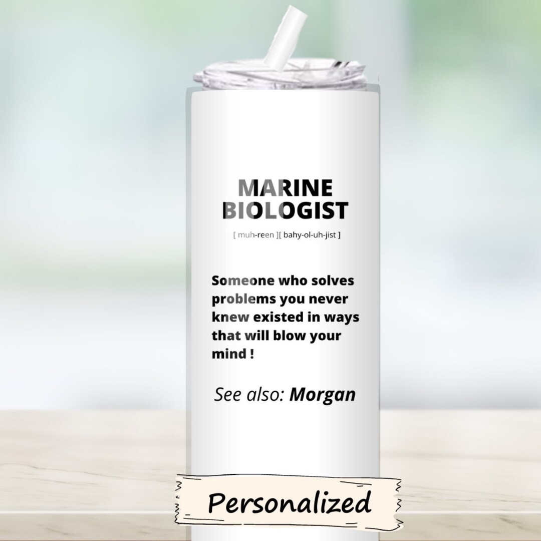 Custom Marine Biologist Gift, 20oz Tumbler - Personalized Stainless ...