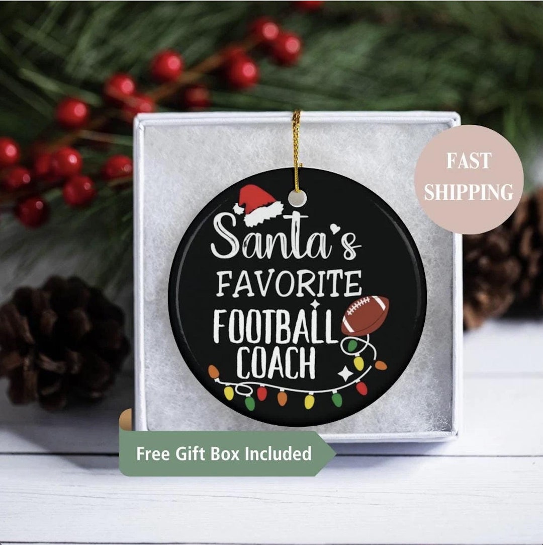 Football Coach Ornament, Custom Santas Favorite Football Coach Gift ...