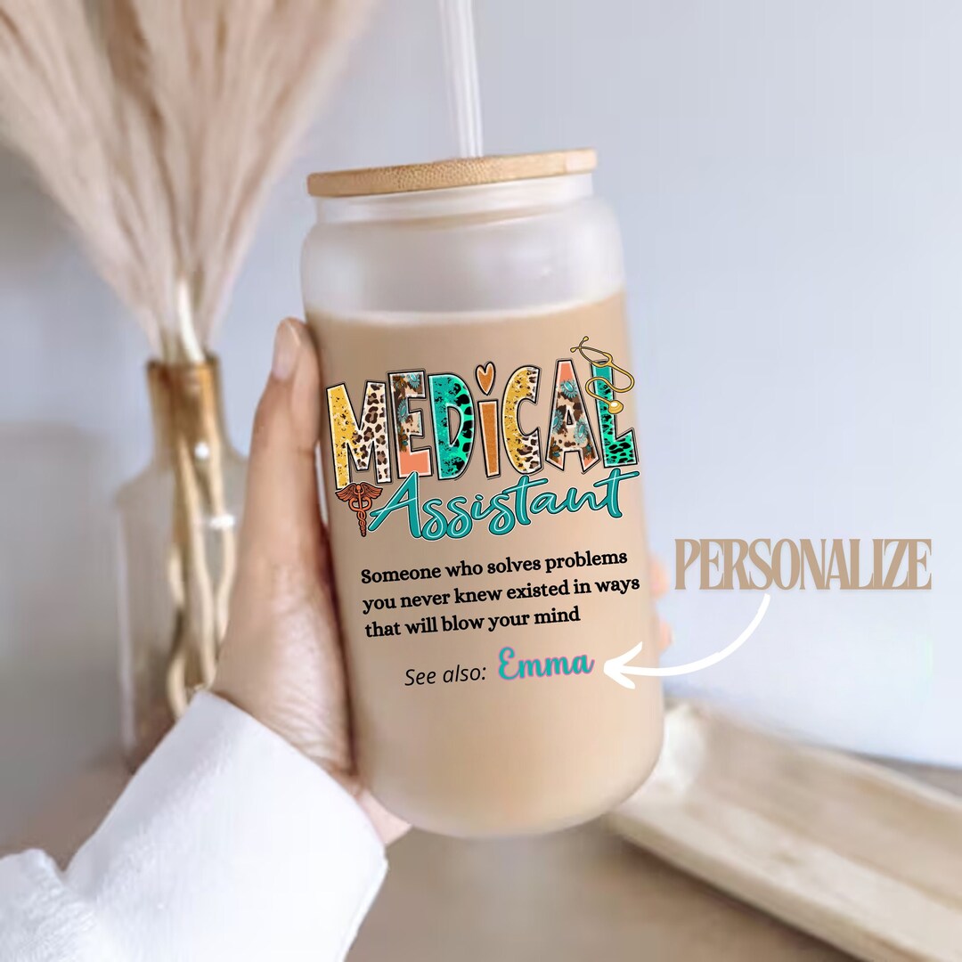 Medical Assistant 16oz Iced Coffee Cup Personalized Medical Assistant ...