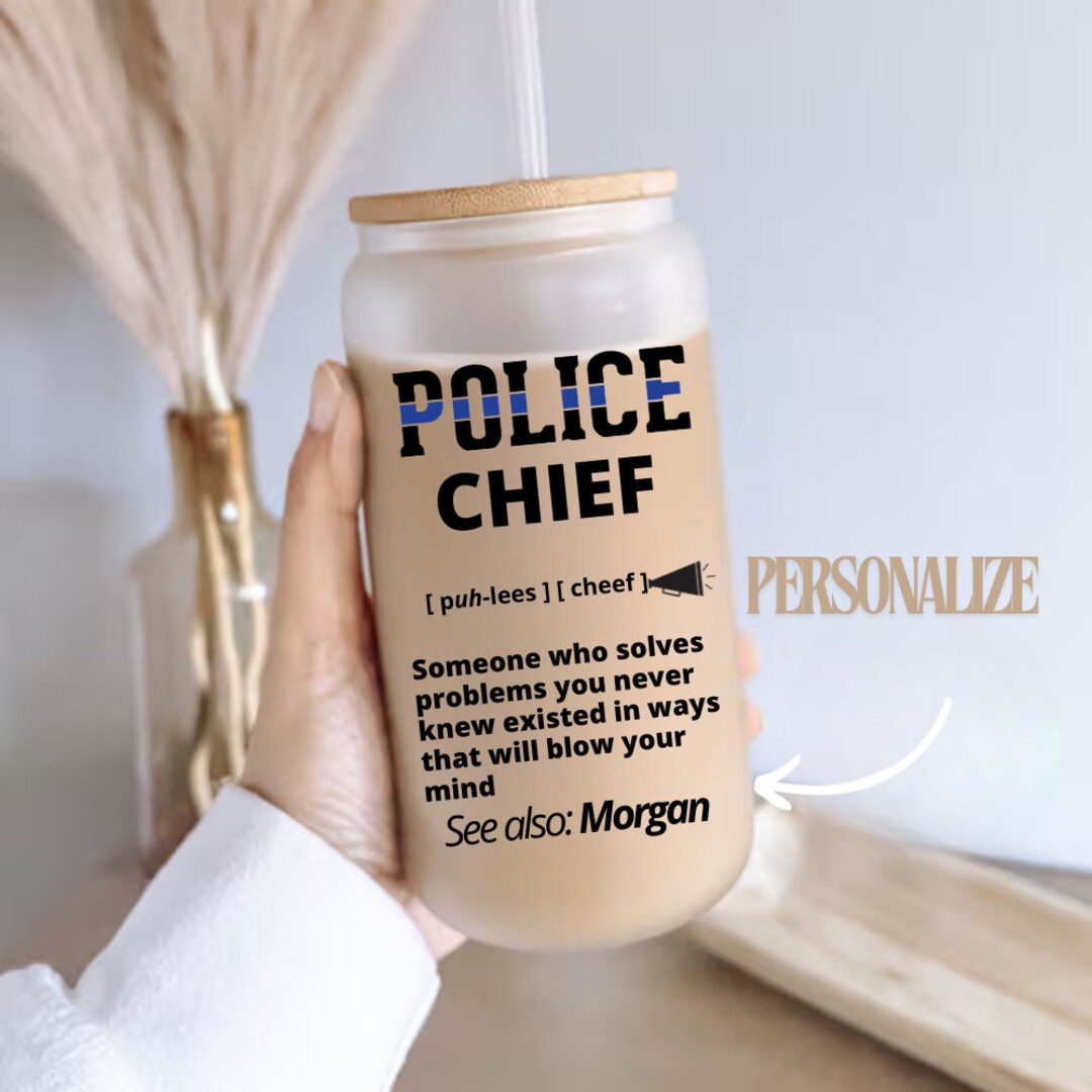 Police Chief 16oz Iced Coffee Cup Personalized Police Chief Gift, Cold ...