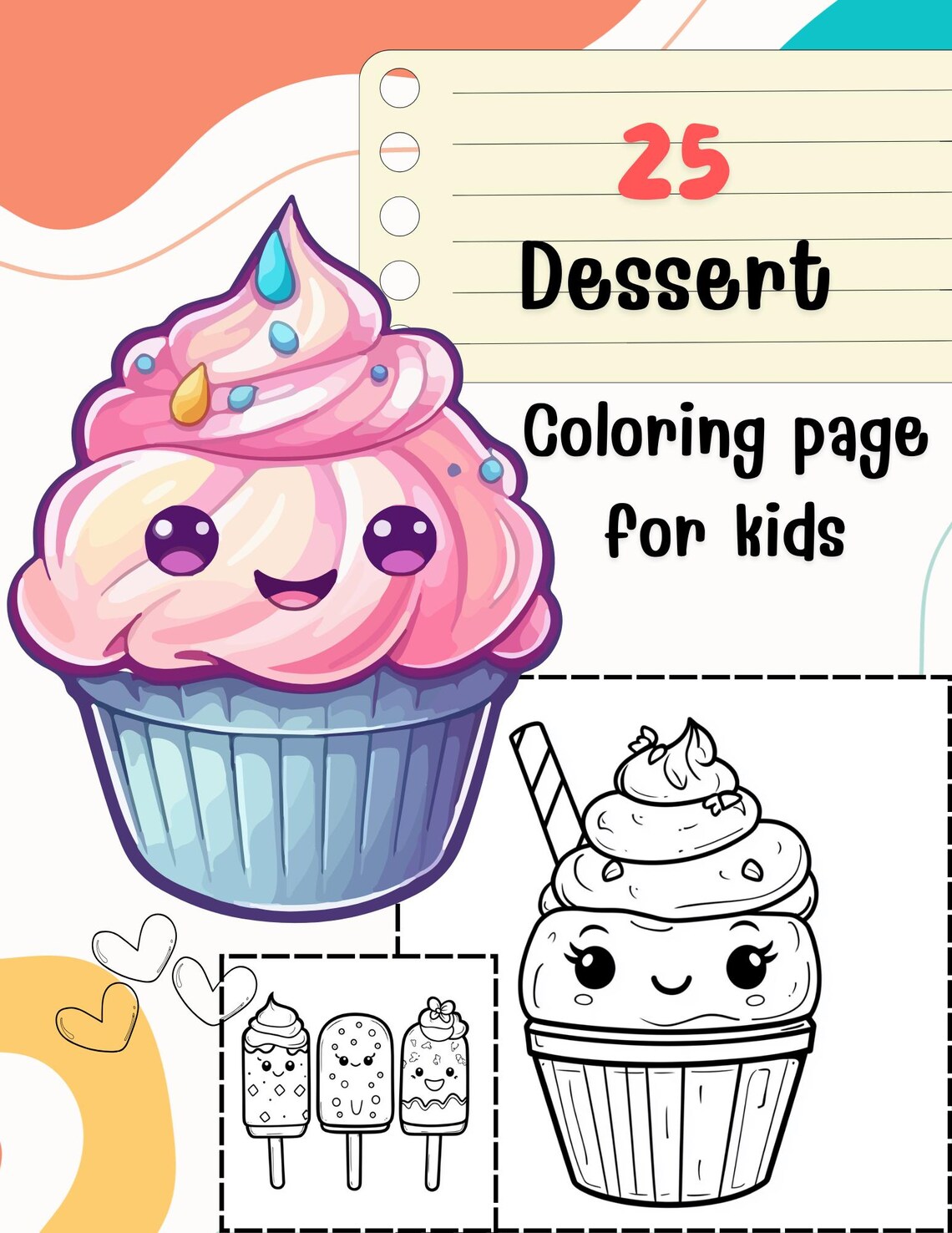 25 Desserts Coloring Book for Kids and Adults,sweet Treats to Color and ...