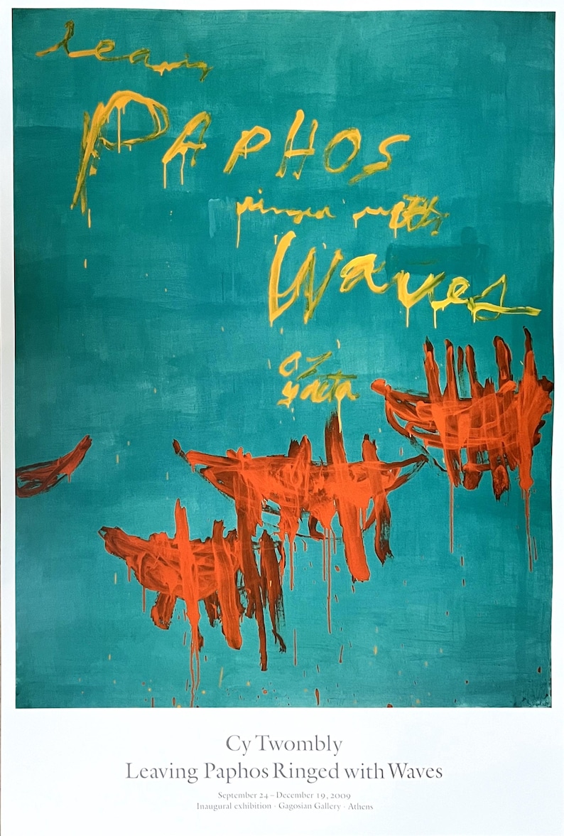 Cy TWOMBLY, Exhibition Poster - 2009 - Large Size 70x99cm - Modern Art ...