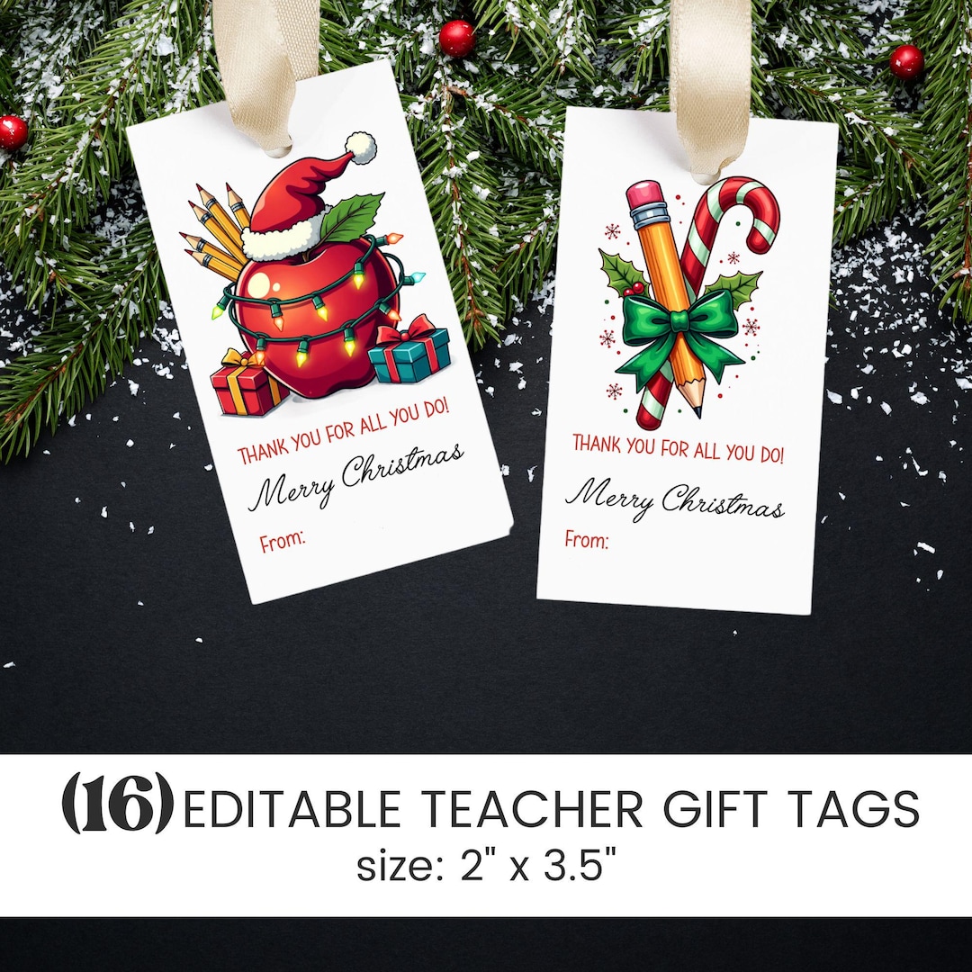 Teacher Christmas Tag Editable, Thank You Christmas Teacher Tag ...