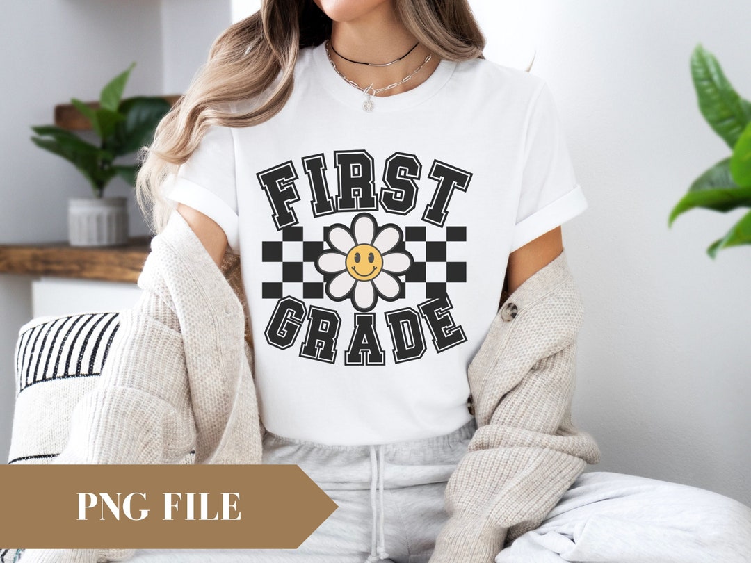 First Grade Teacher PNG, 1st Grade Teacher Tshirt Png, Back to School ...