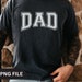 Dad Svg Png Download File, Dad Varsity Svg, Dad Shirt Svg, Father's Day ...