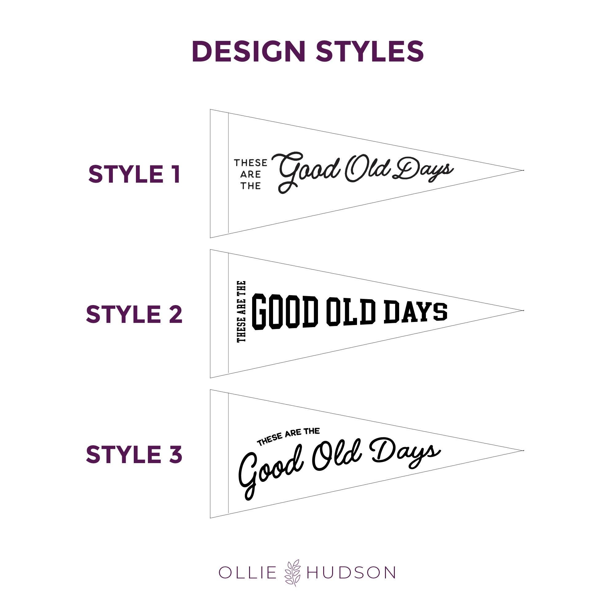 These Are the Good Old Days Felt Pennant Flag, Retro Vintage Style Wall ...
