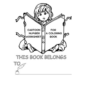 Worksheet for Cartoon Number Coloring Book for Children Ages 3–6,color ...