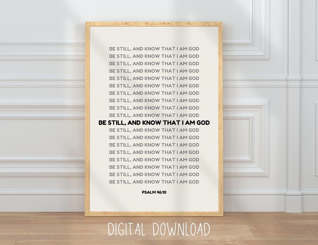 Psalm 46:10 Christian Vintage Wall Art, Be Still and Know That I Am God ...