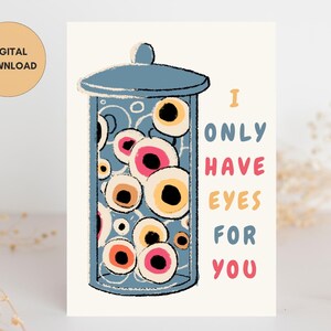 I Only Have Eyes for You Greeting Card, Funny Valentines Day Card for ...