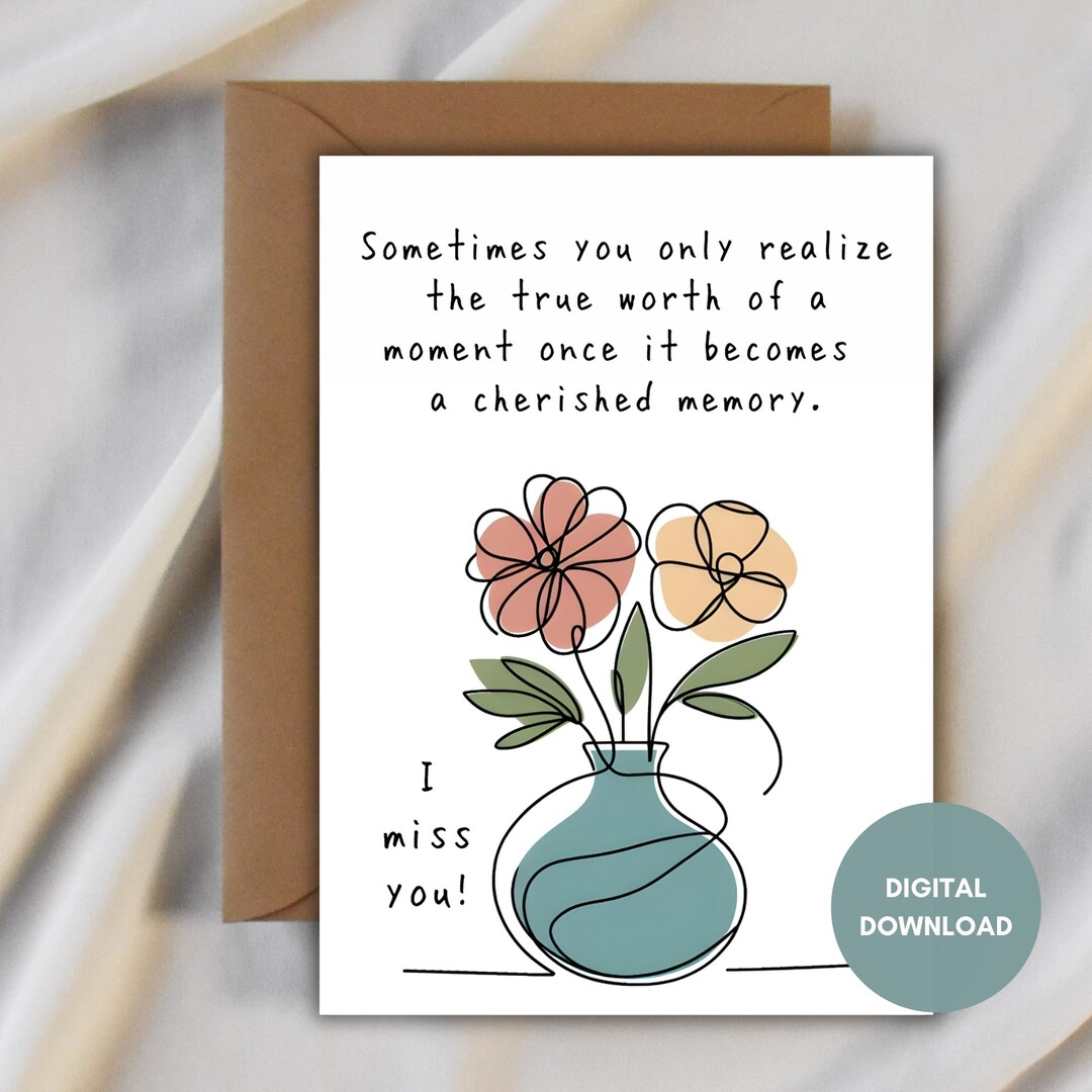 Miss You Greeting Card: Cherished Memory Flowers (digital Download) - Etsy