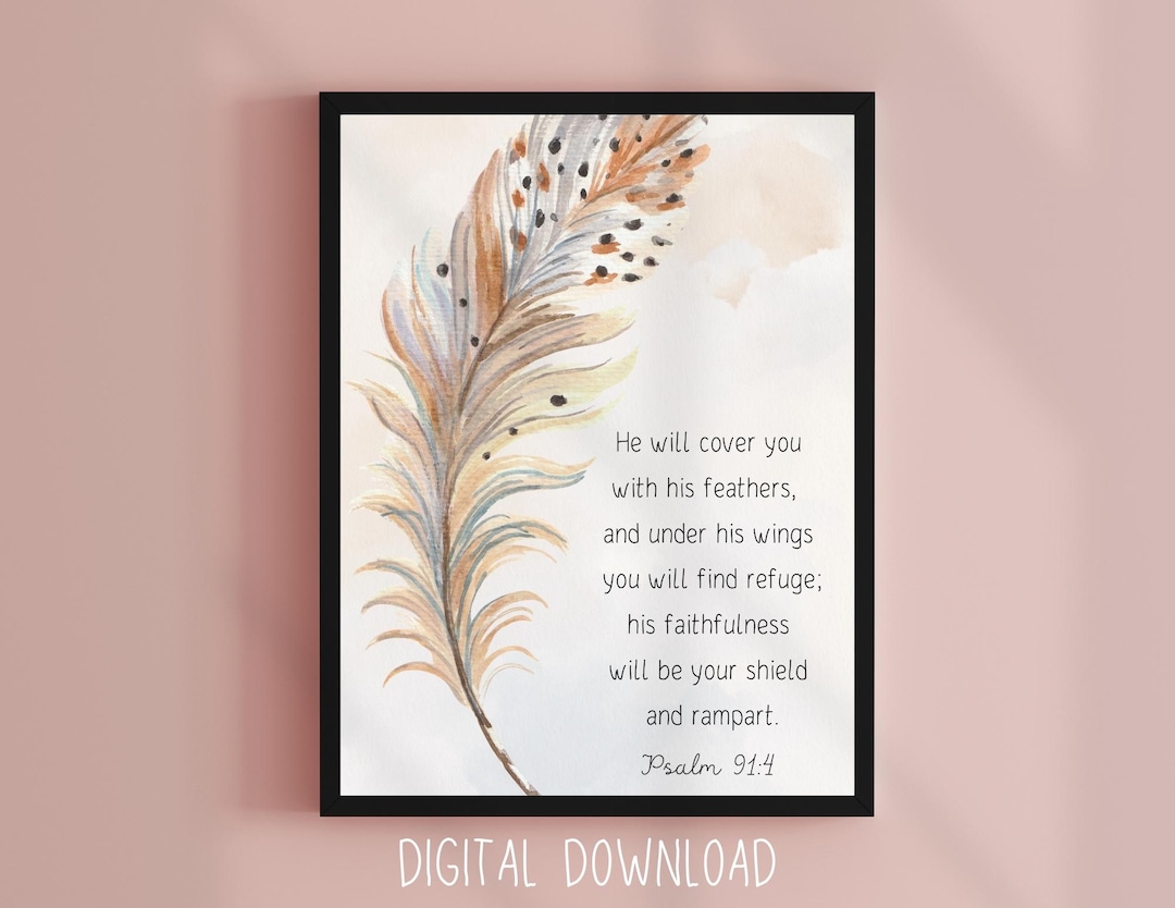 Psalm 91:4 Christian Wall Art, He Will Cover You With His Feathers ...