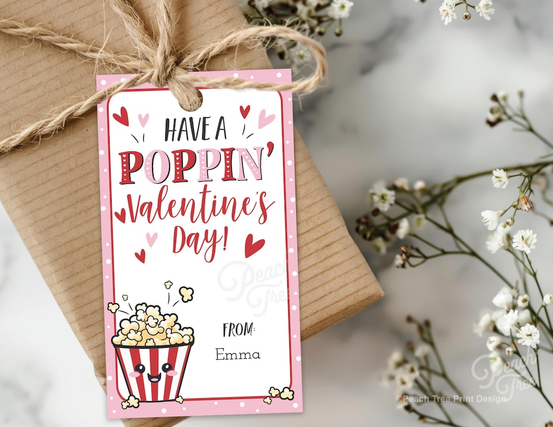 Have a Poppin' Valentine's Day Card, Popcorn Valentine Tag, DIY ...