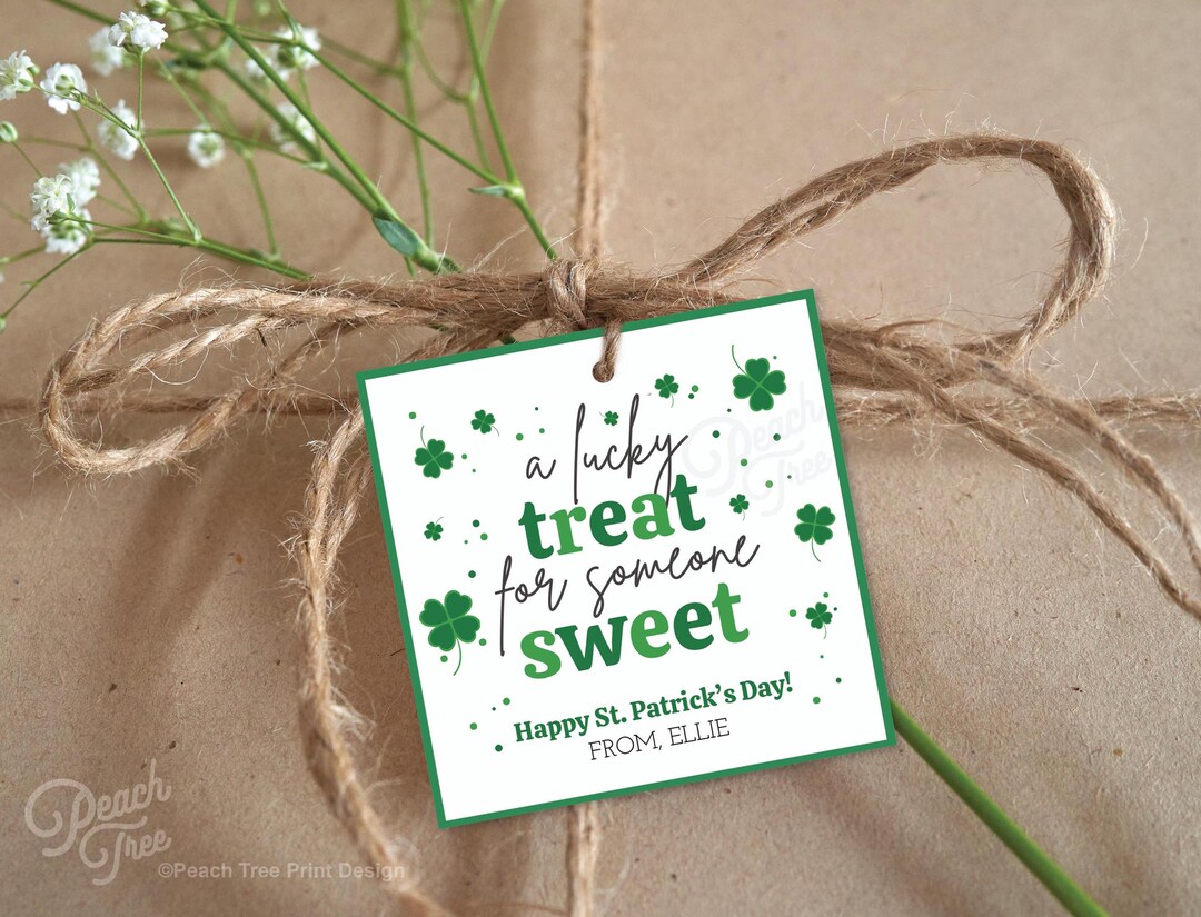 Printable St. Patrick's Day Tags, Lucky Treat for Someone Sweet ...