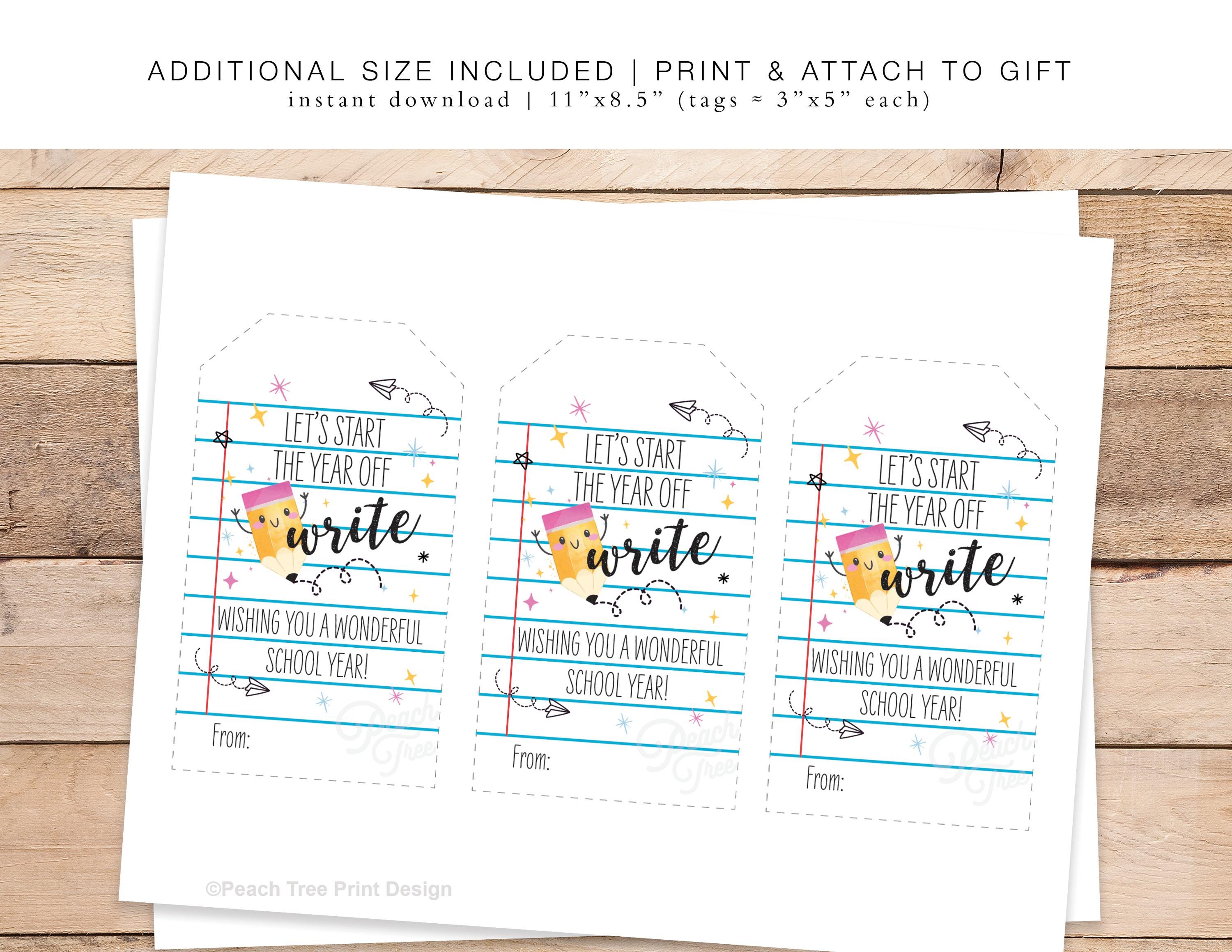 Printable Back to School Tag, Let's Start the Year off Write, Pencil ...