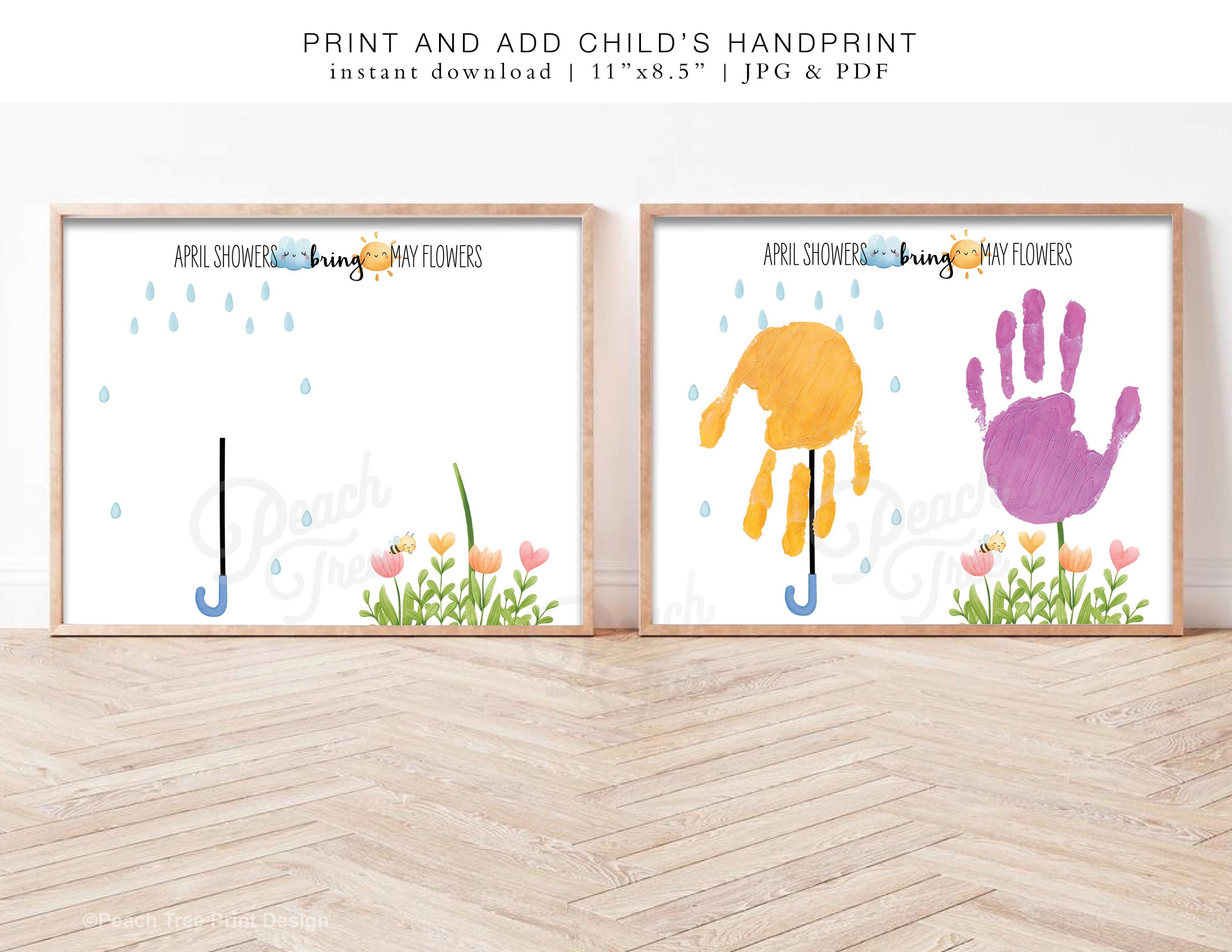 April Showers Bring May Flowers, April Showers Handprint Template ...