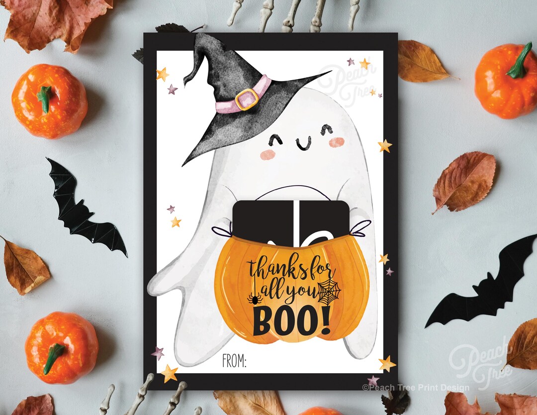 Printable Halloween Gift Card Holder, Thanks for All You Boo!, Fall ...