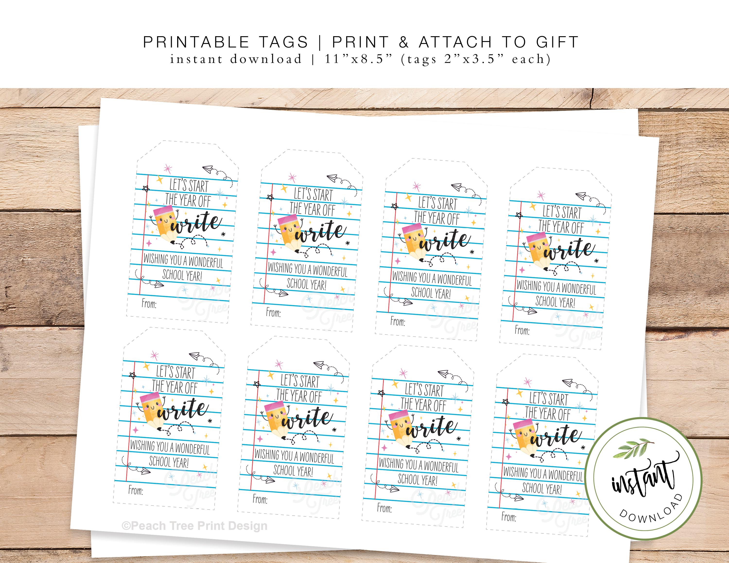 Printable Back to School Tag, Let's Start the Year off Write, Pencil ...