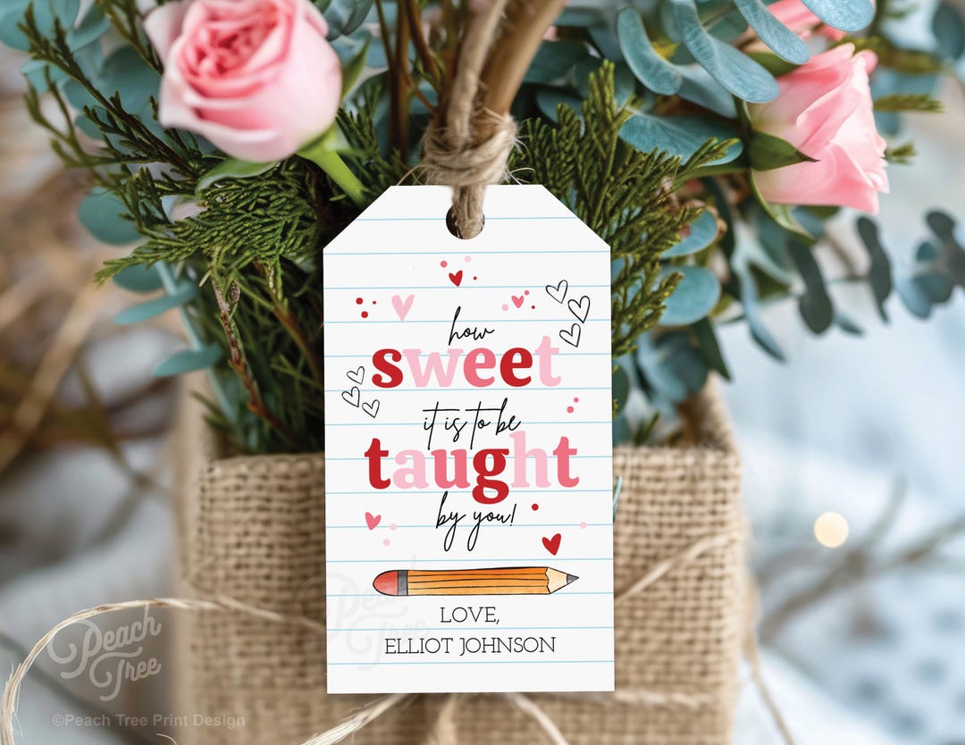 Valentine Teacher Gift, Teacher Gift Tag, Printable Valentine's Day Tag ...