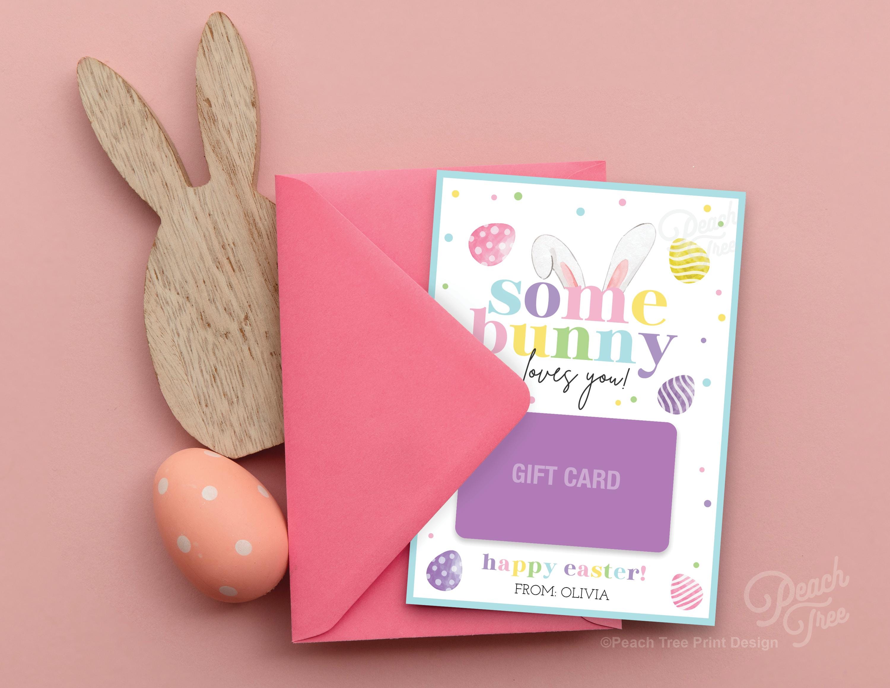 Easter Gift Card Holder Printable, Some Bunny Loves You, Printable ...