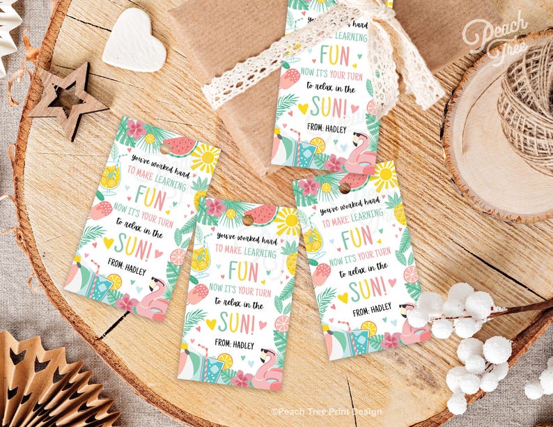 Teacher Appreciation Gift Tags, Your Turn to Relax in the Sun, End of ...