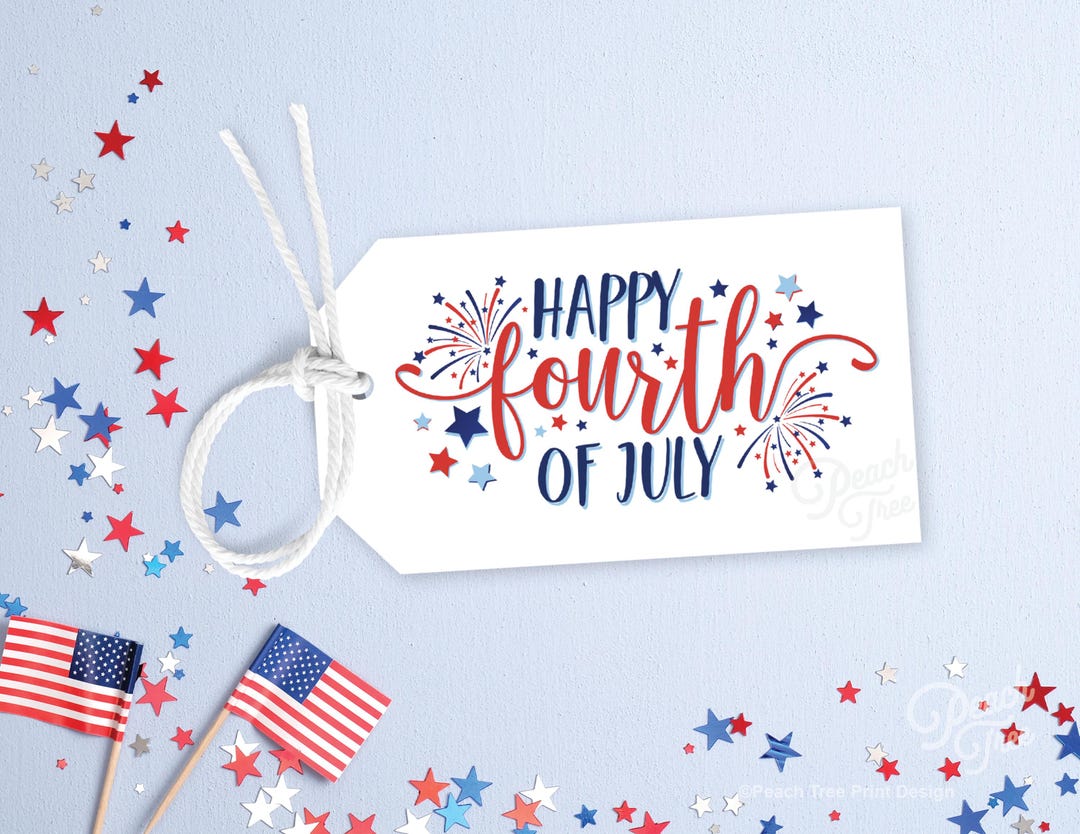 Fourth of July Tag, 4th of July Gift Tag, Patriotic Tag, Digital ...