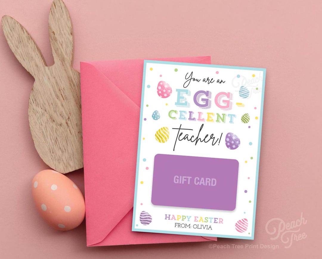 Easter Gift Card Holder Printable, Eggcellent Teacher, Printable Easter ...
