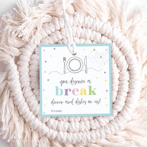 Dinner and Dishes Tag, You Deserve a Break, Thank You Gift Tag, Thank ...