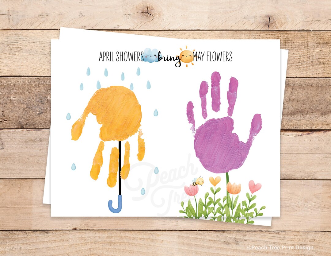 April Showers Bring May Flowers, April Showers Handprint Template ...