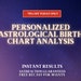 Personalized Astrological Birth Chart Analysis | Detailed Natal Chart ...