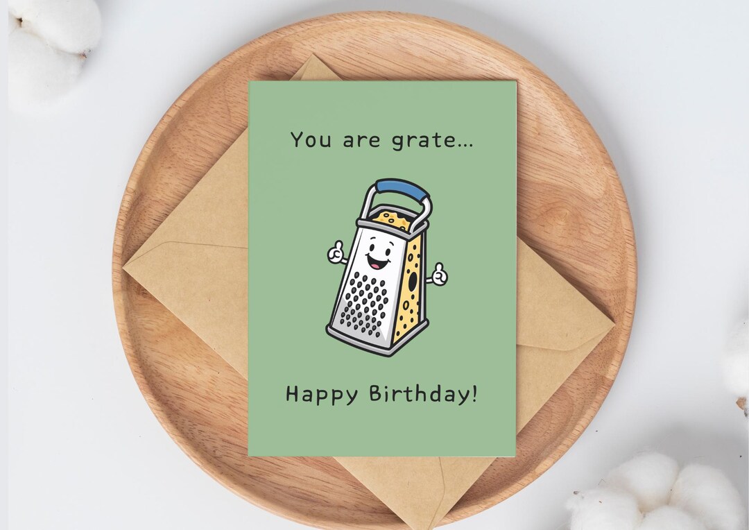 You Are Grate Happy Birthday Digital 5" X 7" Printable Birthday Card ...