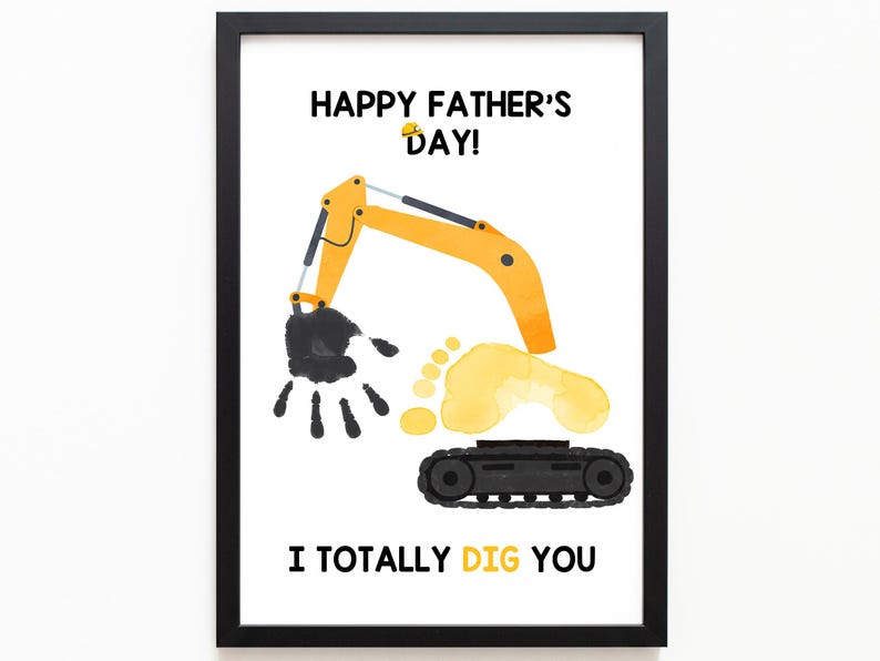 Father's Day Handprint Footprint Craft Excavator Printable Dad Gift I ...