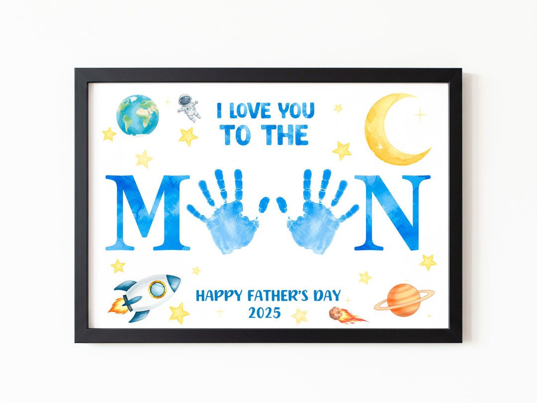 Father's Day Handprint Craft Moon Space Art Printable Gift Dad Keepsake ...