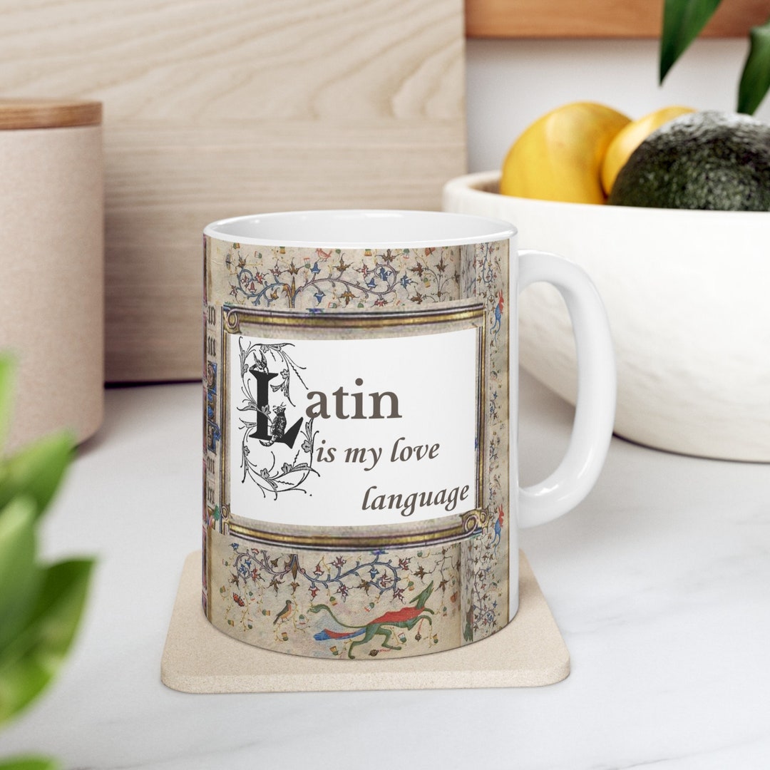 Latin is My Love Language Coffee Mug: Vintage Catholic Illuminated ...