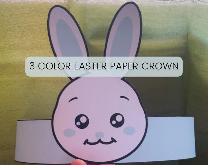 Bunny Ears Paper Crown! PRINTABLE Easter Coloring Crown! Kids Easter ...