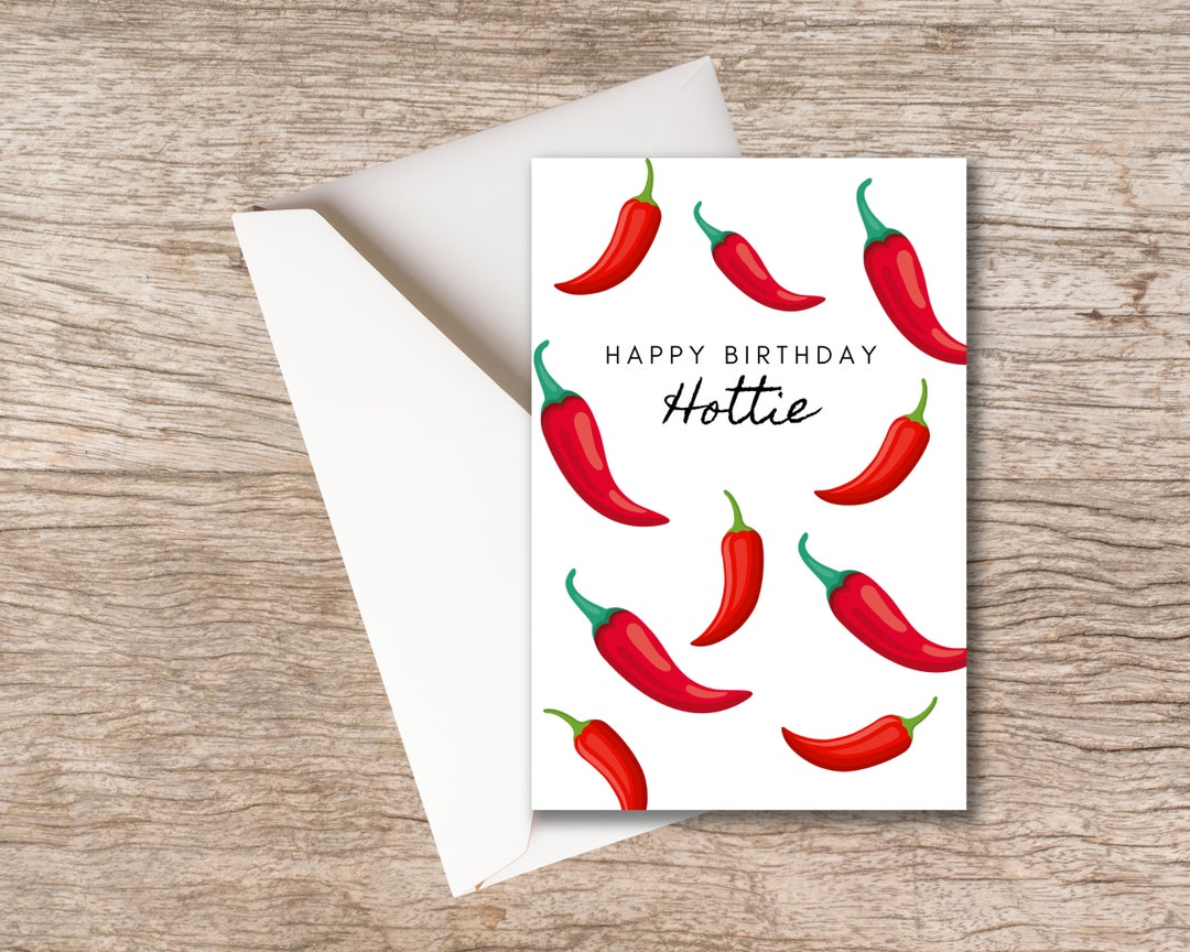 Printable Happy Birthday Hottie Card. Pdf 4x6 5x7 - Etsy