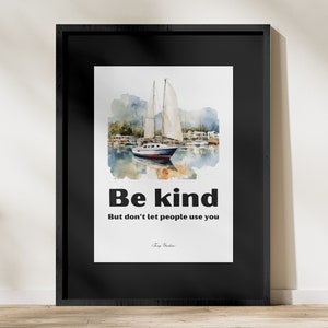 Coastal Sailboat Watercolor Print Nautical Wall Art Be Kind ...