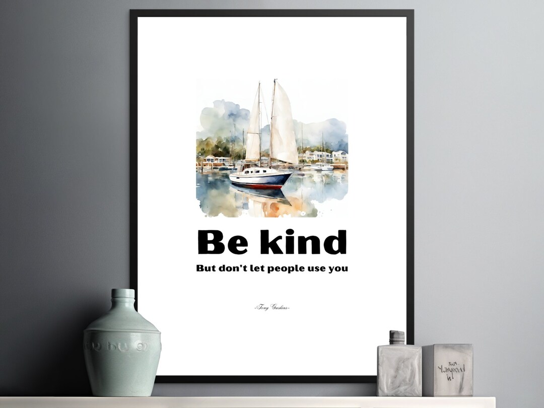 Coastal Sailboat Watercolor Print Nautical Wall Art Be Kind ...