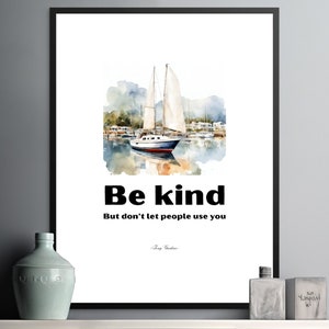 Coastal Sailboat Watercolor Print Nautical Wall Art Be Kind ...
