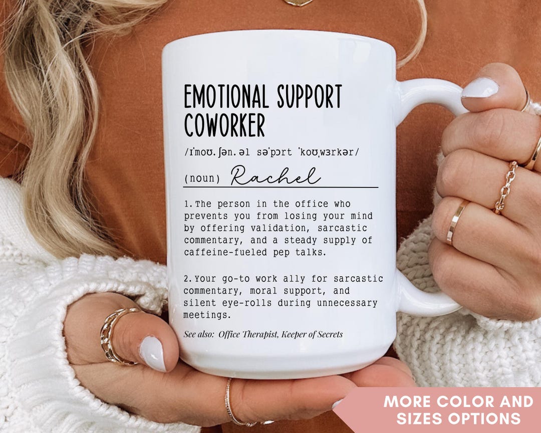 Emotional Support Coworker Mug, Coworker Friend Mug, Coworker Birthday ...