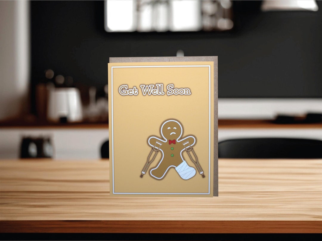 Funny Get Well Soon Card: Injured Gingerbread Man - Etsy