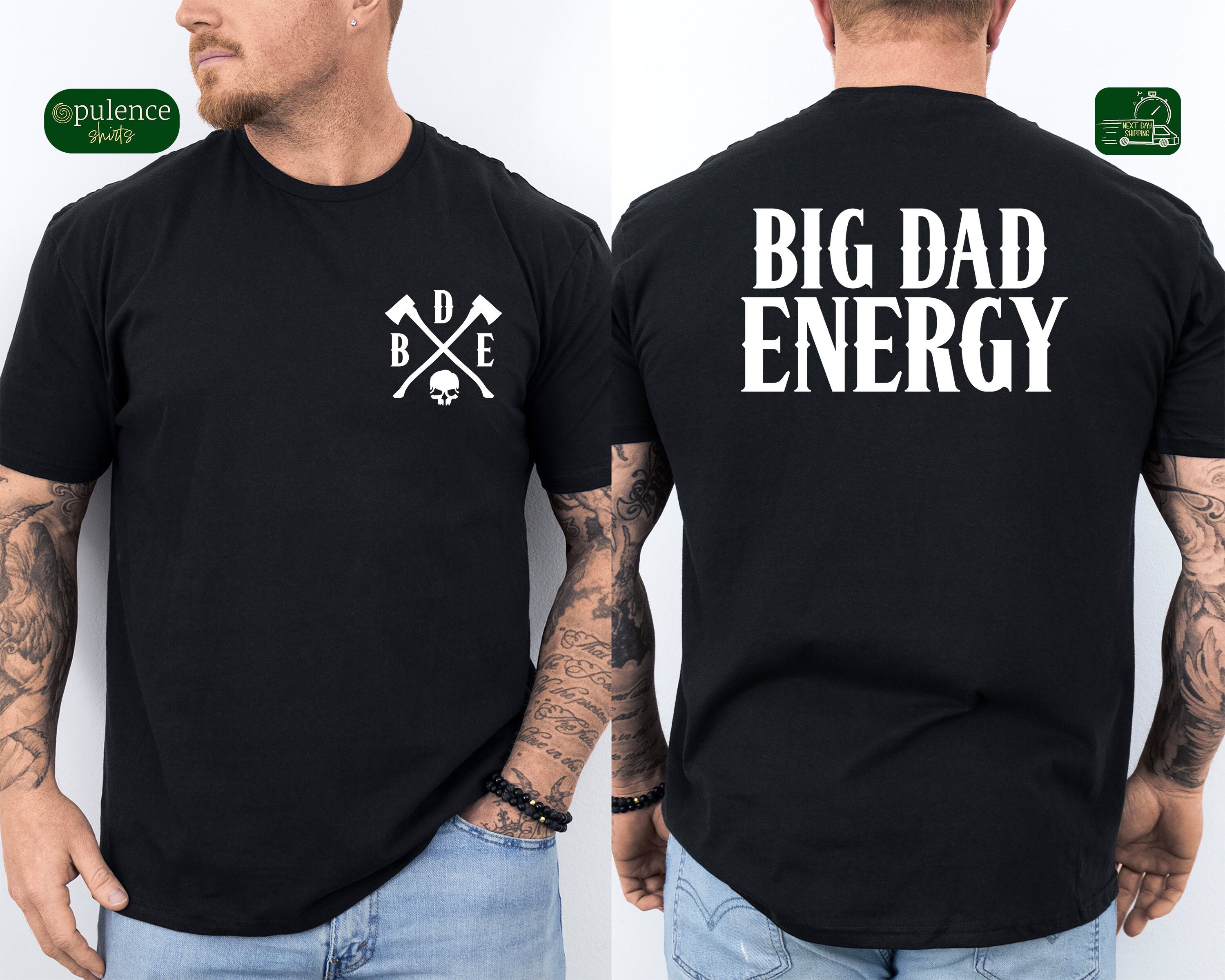Big Dad Energy Shirt, Fathers Day Sweatshirt Hoodie, Grandpa Gift, Dad ...