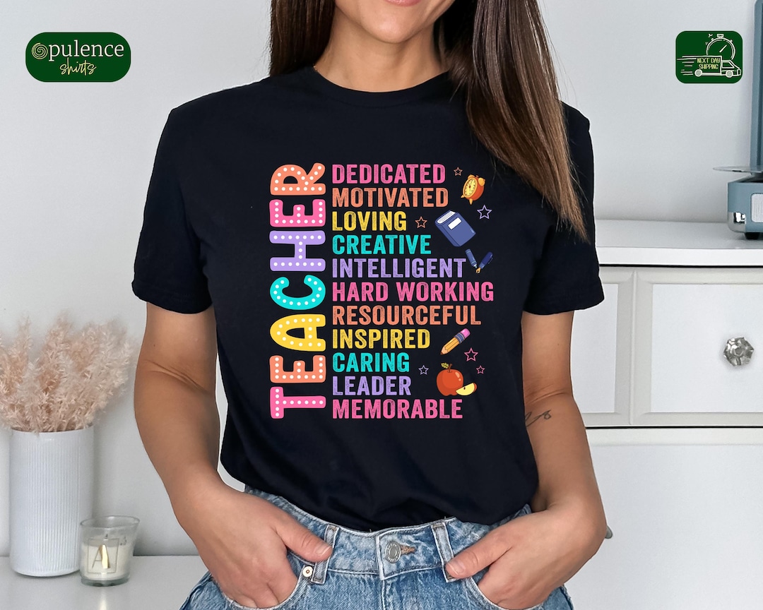 End of the Year Teacher Shirt, Rainbow Teacher Traits Shirt ...