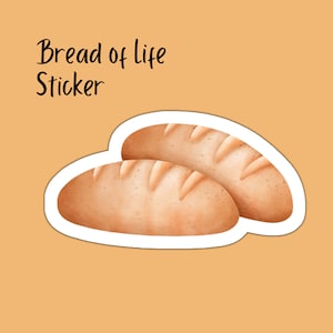 Bread of Life Christian Sticker - Etsy
