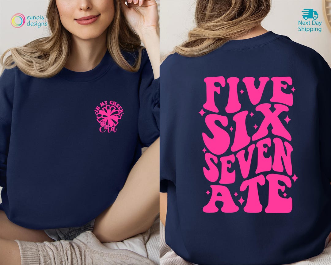 In My Cheer Era Shirt, Five Six Seven Ate Sweatshirt, Cheer Coach Shirt ...