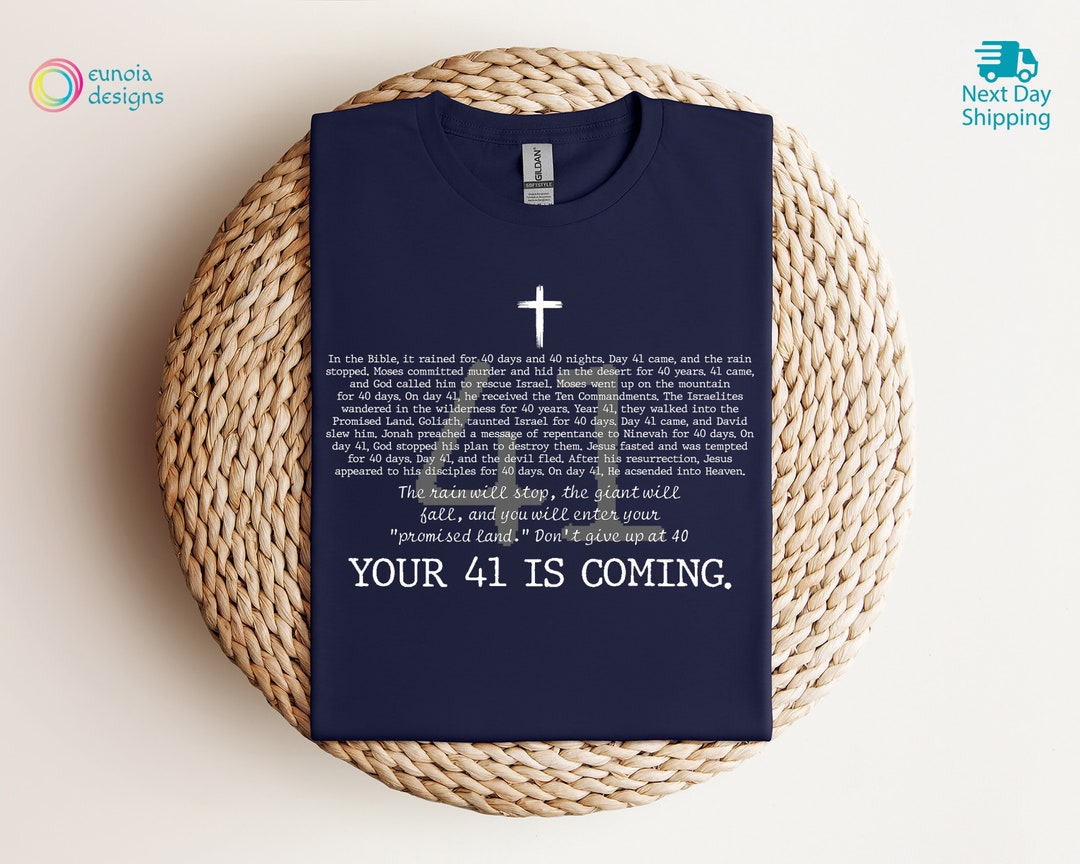 Your 41 is Coming Shirt, Christian Women Sweatshirt, Christian Apparel ...